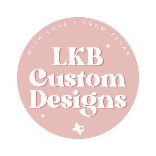 LKB Custom Designs – LKB CUSTOM DESIGNS